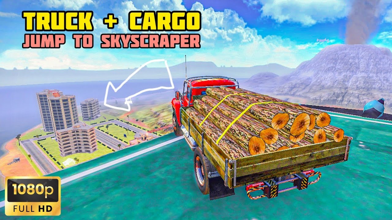 TRUCK WITH CARGO JUMP TO SKYSCRAPER | OFF THE ROAD HD OPEN WORLD ...