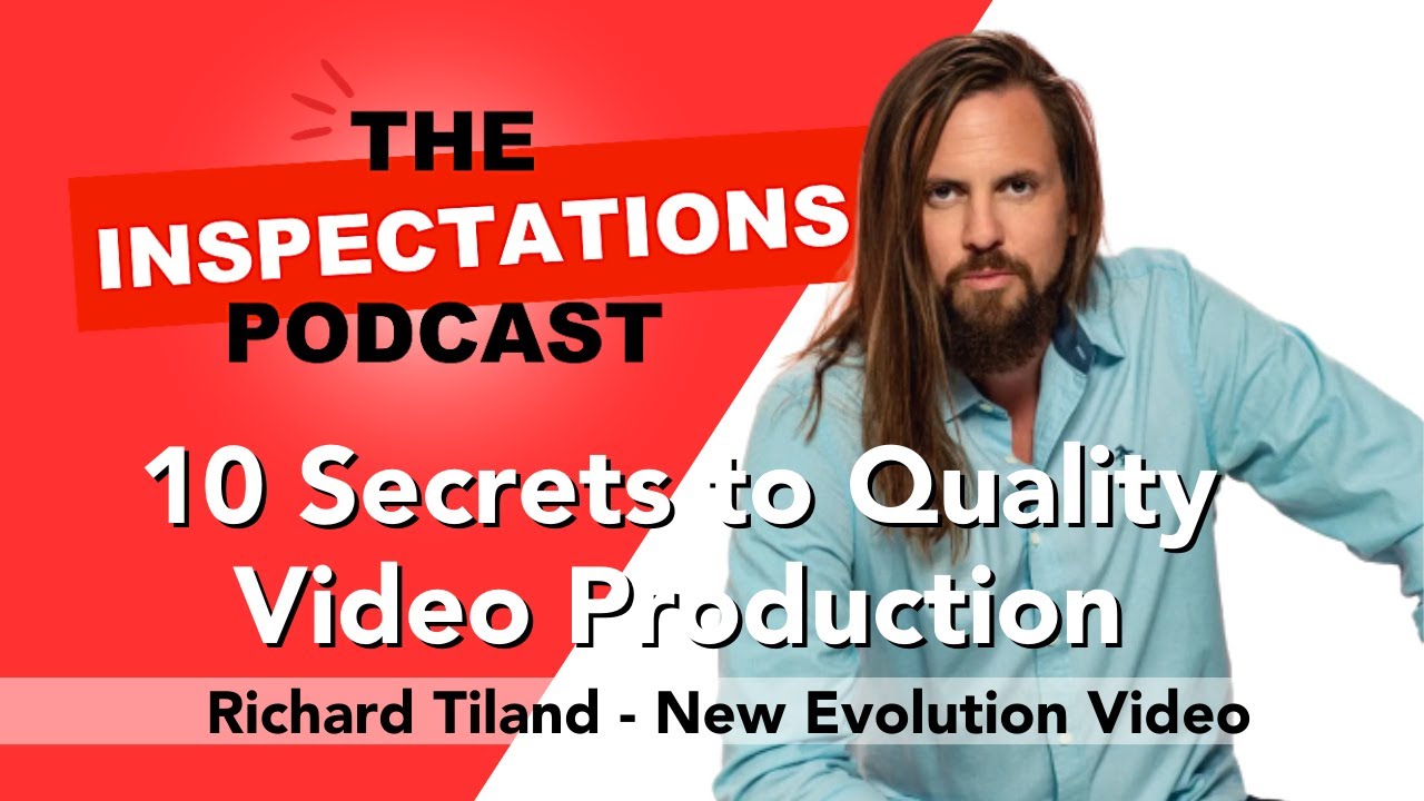 10 Secrets to Quality Video Production with Richard Tiland of New ...