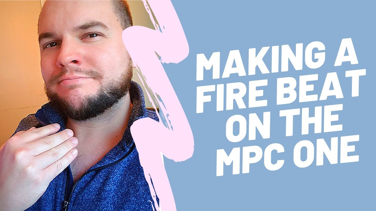 LIVE Making a FIRE Beat on the MPC One! - YouTube