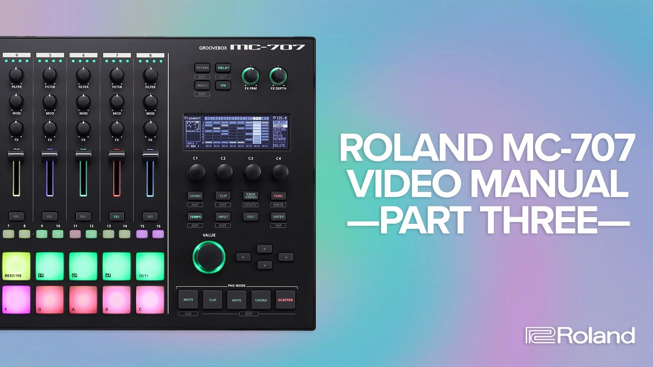 Roland MC-707 GROOVEBOX Video Manual Part Three: Sampling & Production ...
