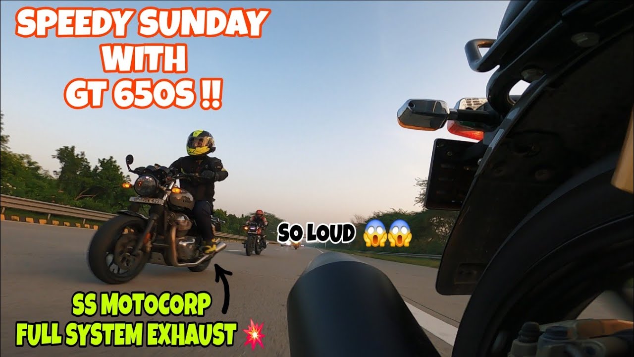 CLASH OF LOUD GT 650S !! || SS MOTOCORP FULL SYSTEM EXHAUST💥|| EXTREME ...