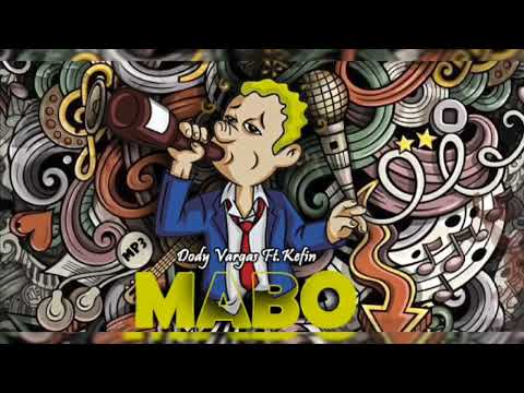 Dody Vargas Ft Kefin | MABO (Reggae Jump)