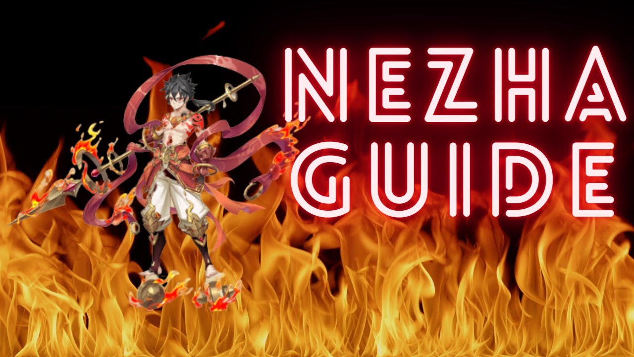 Nezha Guide l Fire Elements Heroes l League Of pantheons - YouTube