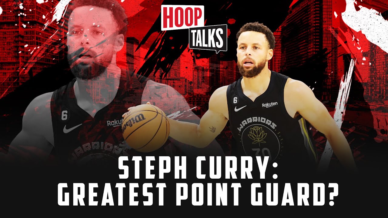 Is Steph Curry the Greatest Point Guard of All Time? - YouTube
