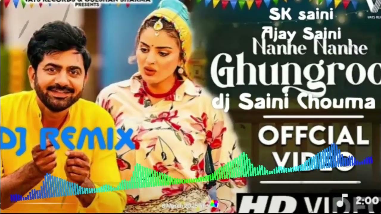 Nanhe nanhe ghungroo Uttar Kumar divyanka Sirohi new Haryanvi DJ Saini Ajay Saini chuoma SK ...