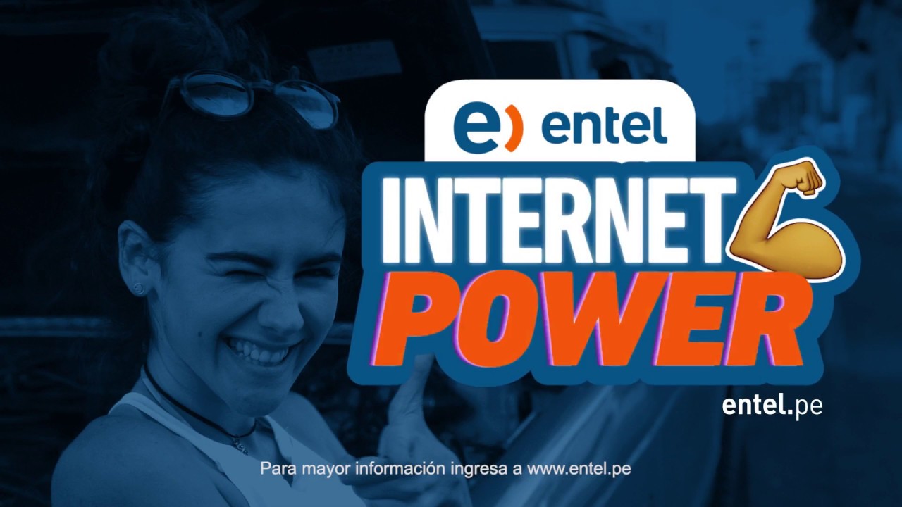 Con el Internet Power de Entel... ¡cero problema! - YouTube