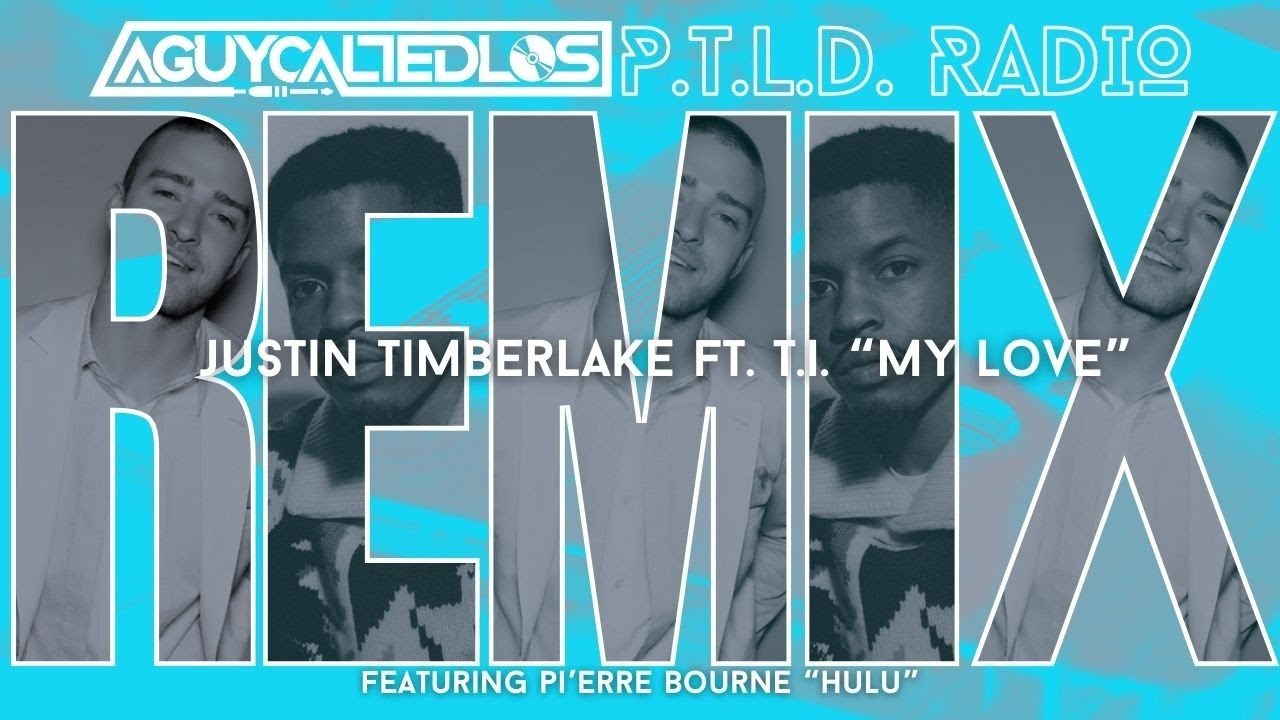 Justin Timberlake & T.I. - "My Love" featuring Pi'erre Bourne "HULU ...
