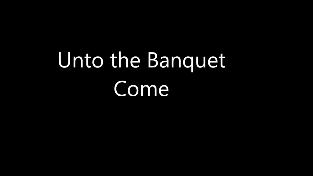Come to the Banquet- Fay White/ Poem on the wedding feast. - YouTube