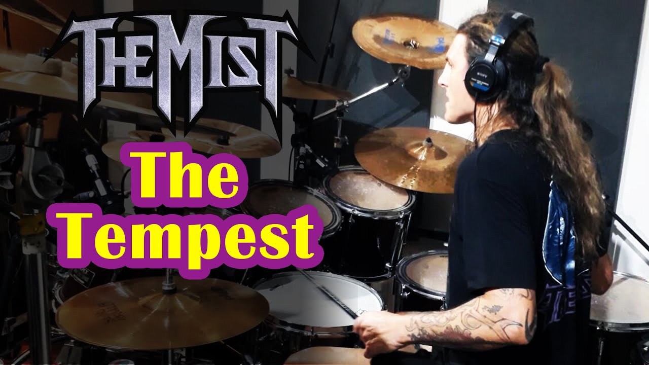 The Mist drums 11 The Tempest - YouTube