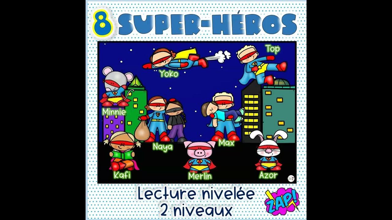 Atelier de lecture Les super-héros à la rescousse - YouTube
