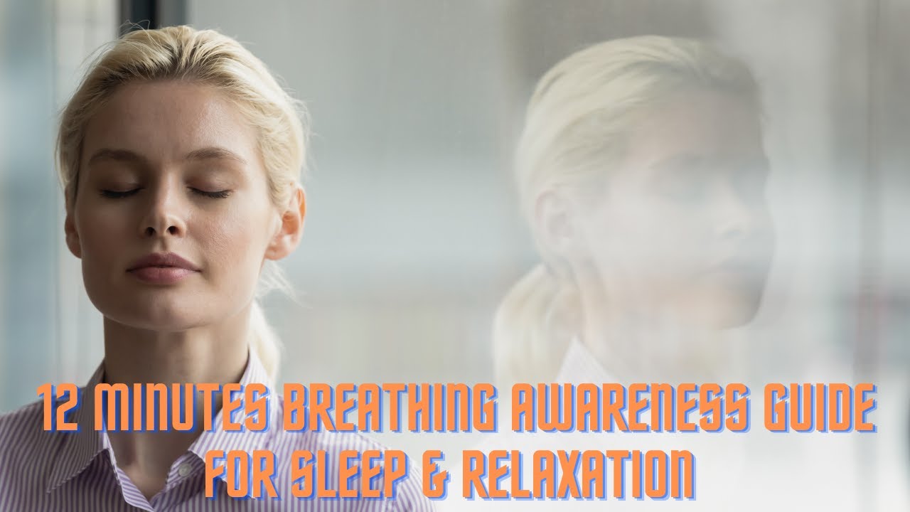 Full Body Relaxing and Breathing Awareness Meditation Guide- For Bone ...