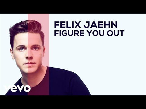 felix jaehn - Figure You Out (Audio)