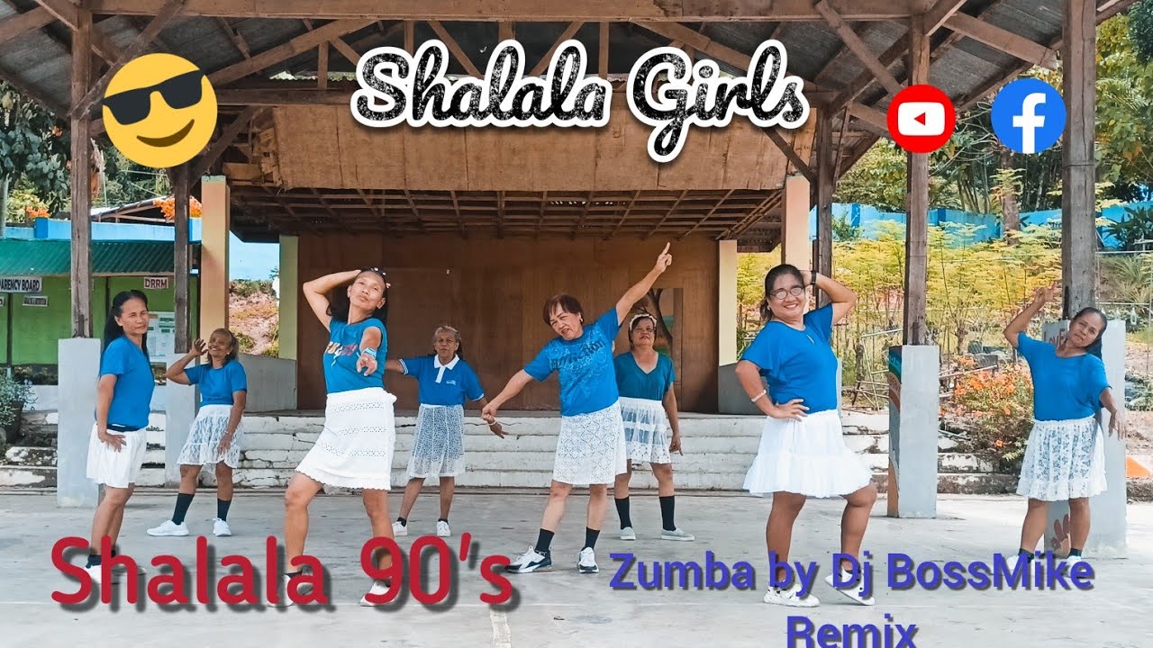 SHALALA 90's | By Dj BossMike Remix | Dance by Group SHALALA GIRLS ...