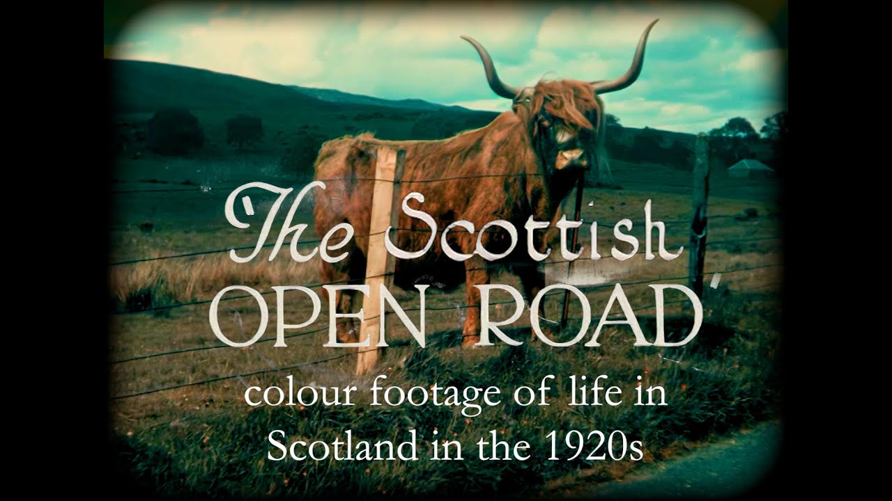 The Scottish Open Road — colour footage of life in Scotland in the ...