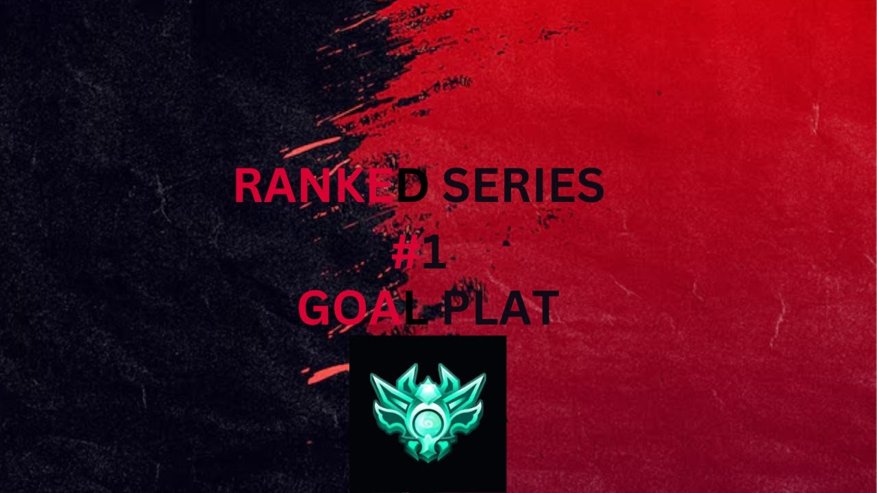 Ranked Series #1 Trying to get Gold 3 - YouTube