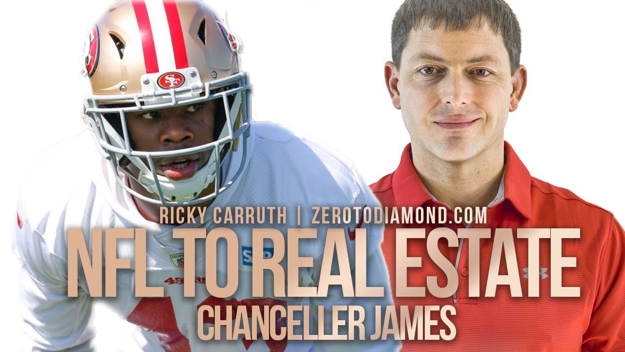 From The NFL To Real Estate Agent with Chanceller James - YouTube