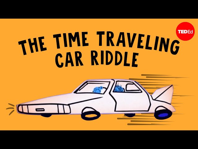Can you solve the time traveling car riddle? - Dan Finkel - Videos For Kids