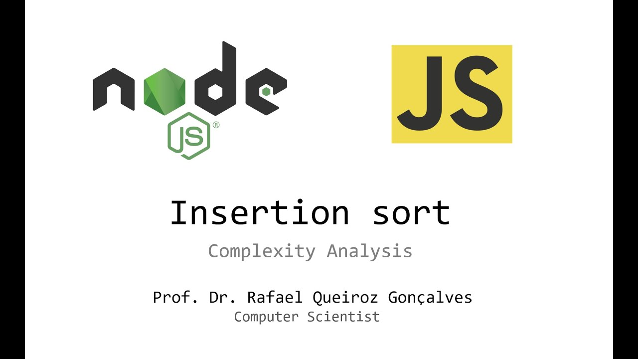 Insertion Sort Complexity Analysis YouTube Insertion Sort Complexity Analysis YouTube