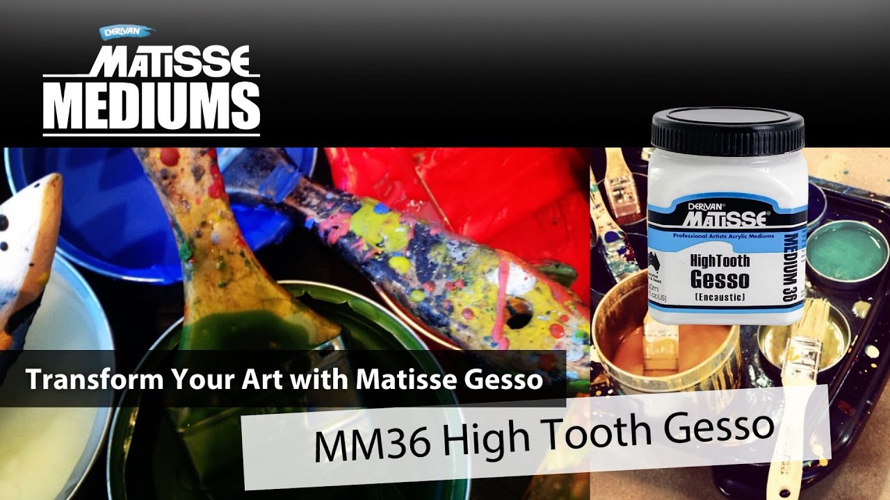 MM36 Matisse High Tooth Gesso | Product Profile - YouTube