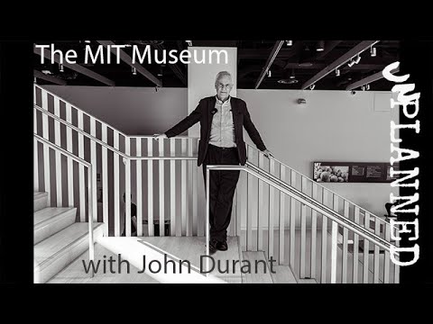 The MIT Museum with John Durant - YouTube