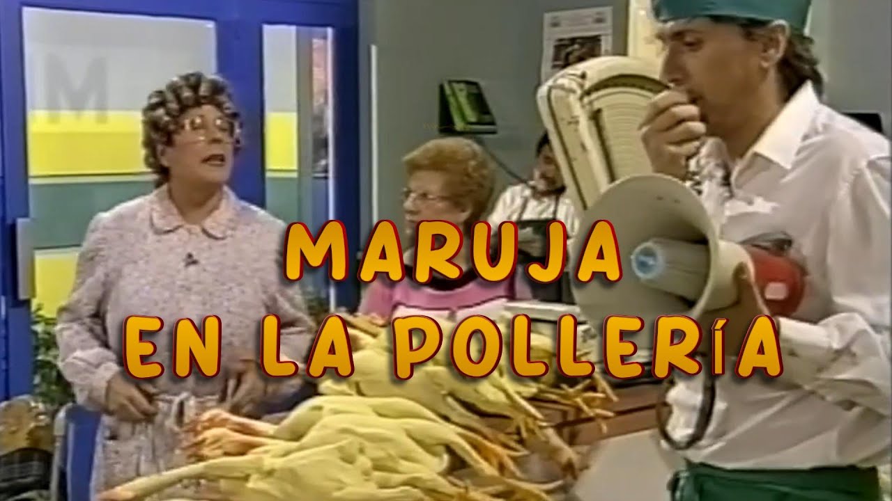 "Maruja en la pollería" 🤣🤣🤣 Risas totales. Descacharrante. Juan Muñoz ...
