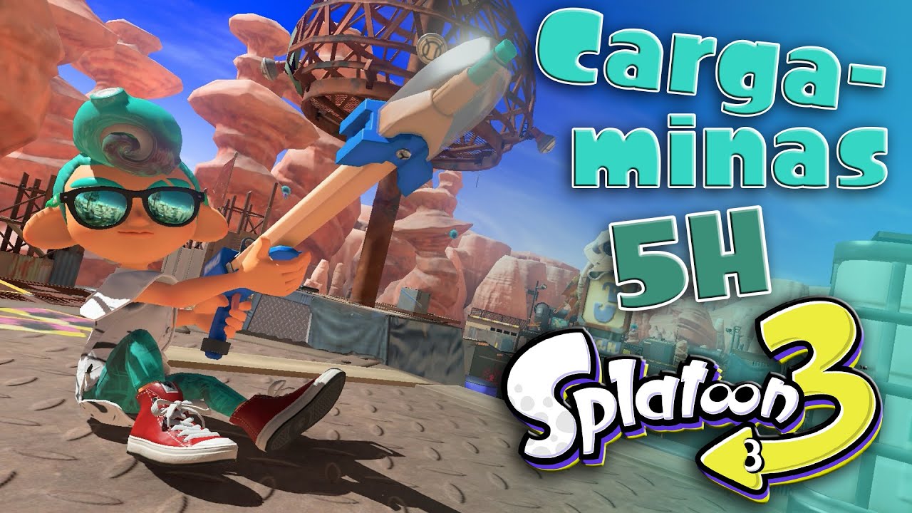 CARGAMINAS 5H (SNIPEWRITER 5H) | PROBANDO ARMAS | SPLATOON 3 - YouTube