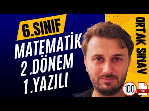 6.Sınıf Matematik | Ülke Geneli Ortak Sınav 2.Dönem 1.Yazılı Soruları | Sıfırdan 100 Al