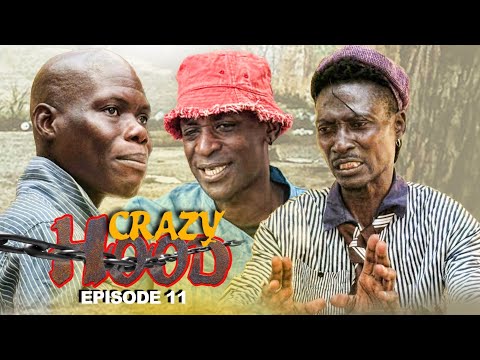 CRAZY HOOD EP 11 🤣 ATEMUDA / HOMELESS/TOO MUCH/ AKURUGU 