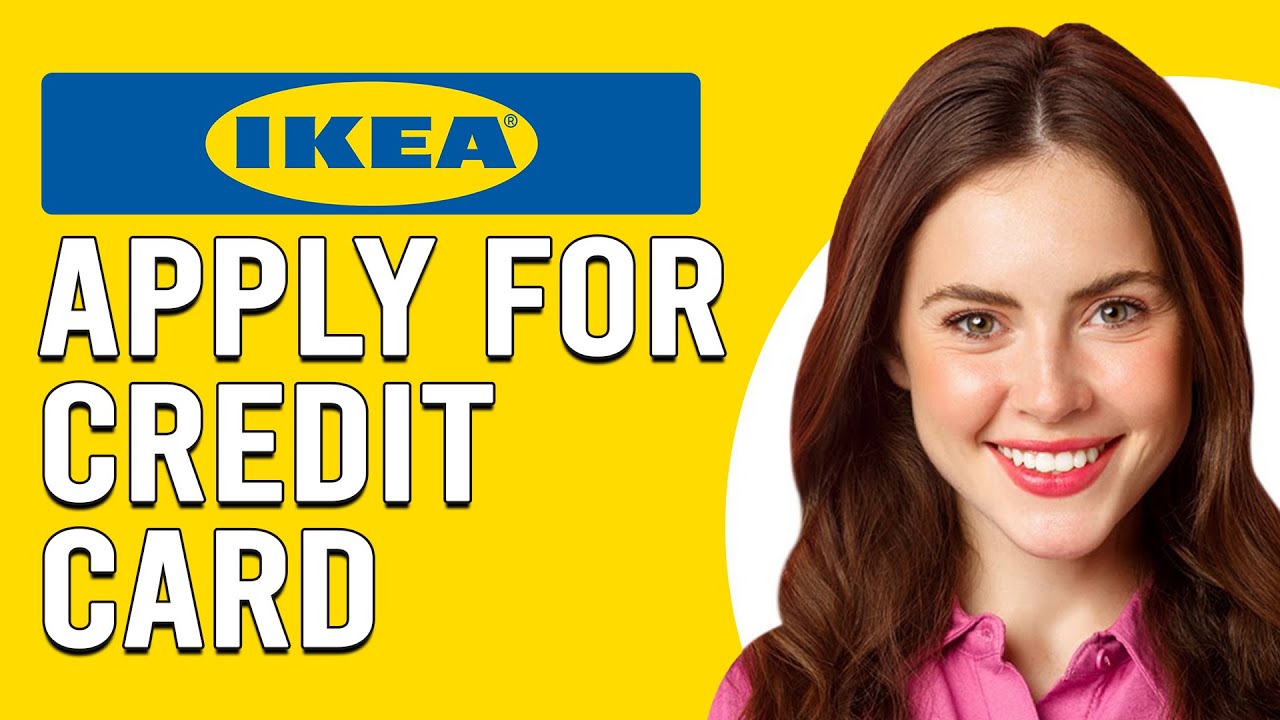 How To Apply For An IKEA Credit Card (How To Get IKEA Credit Card ...