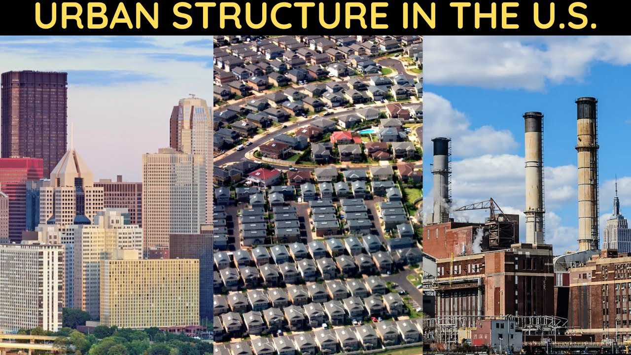 Urban Structure in the U.S. - YouTube