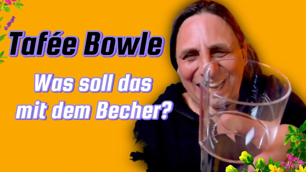 Tafée Bowle – Was soll das mit dem Becher? 🧐 - YouTube