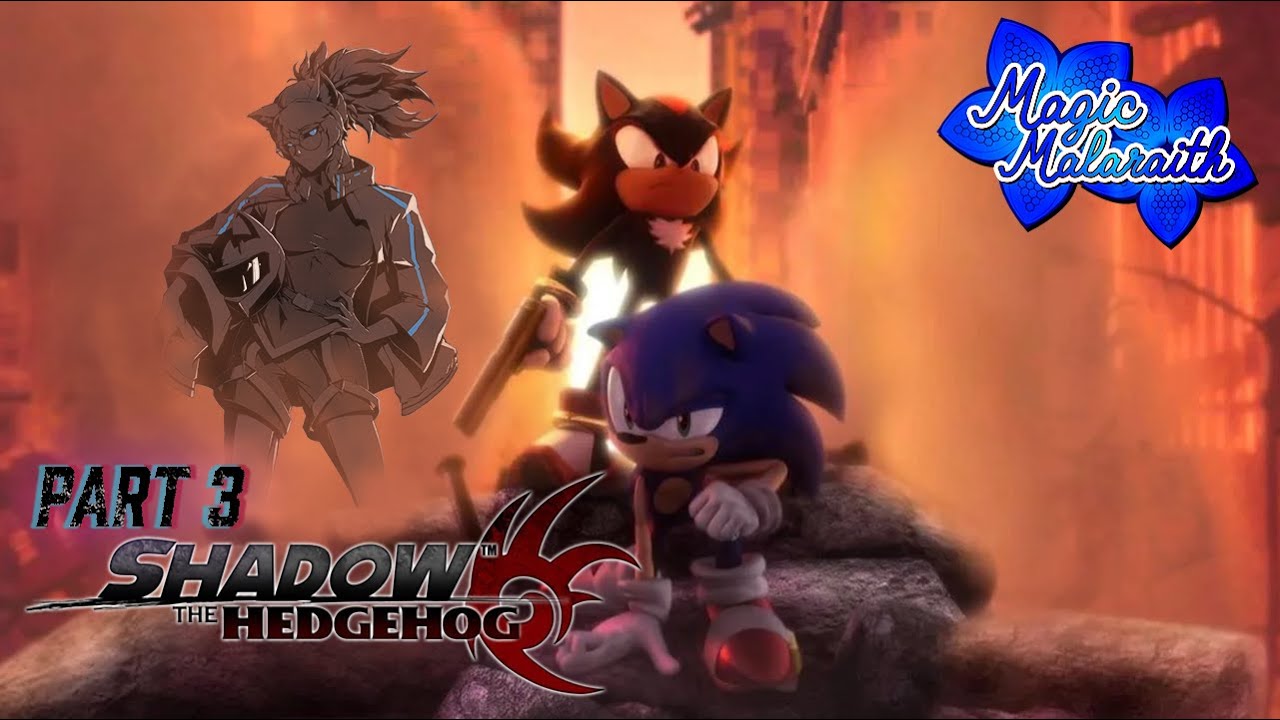 【Shadow the Hedgehog】 We Killed Sonic... Again - YouTube