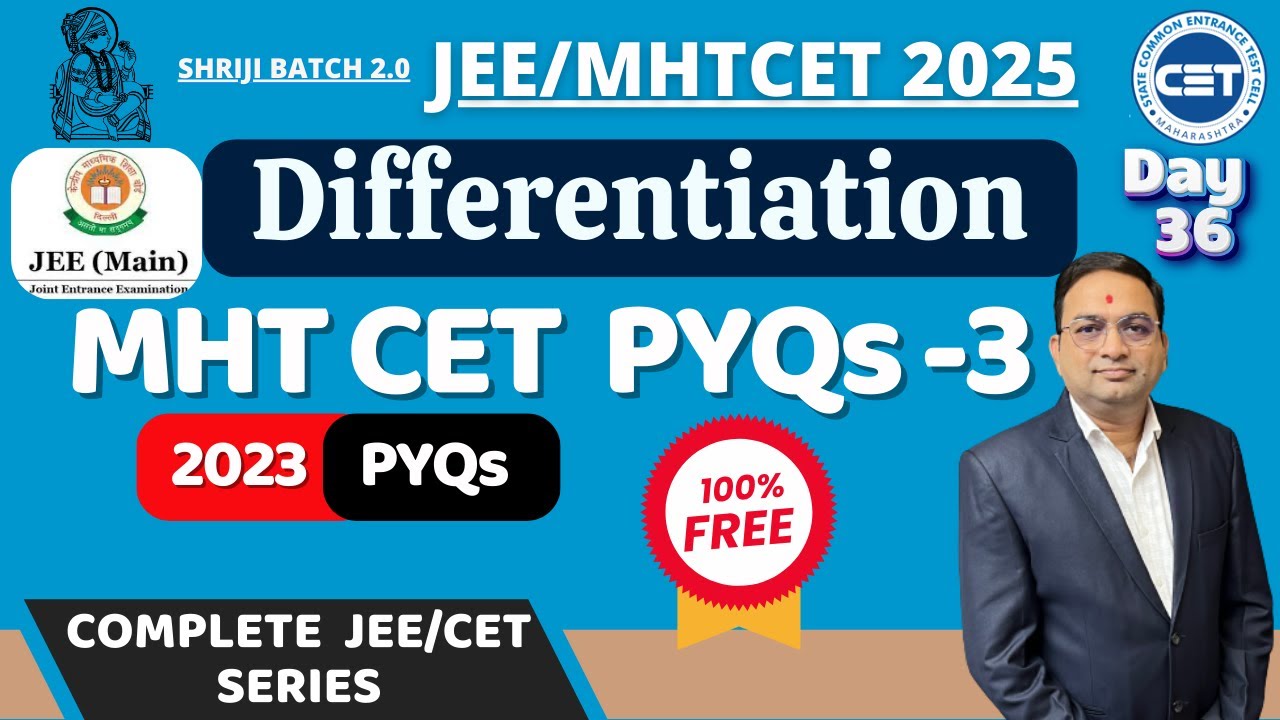 Master Differentiation: MHT CET PYQ Part 4 Prep Made Easy! 2023 PYQs ...