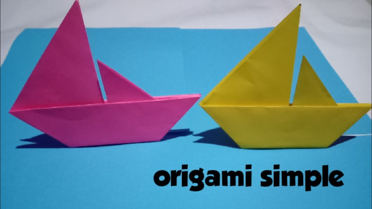 CARA MEMBUAT ORIGAMI PERAHU LAYAR DARI KERTAS | SIMPLE TUTORIAL - YouTube