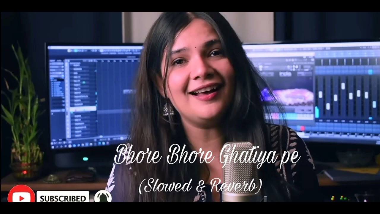 bhore bhore ghatiya pe /chath song🎵🎵 (slowed &reverb) song - YouTube