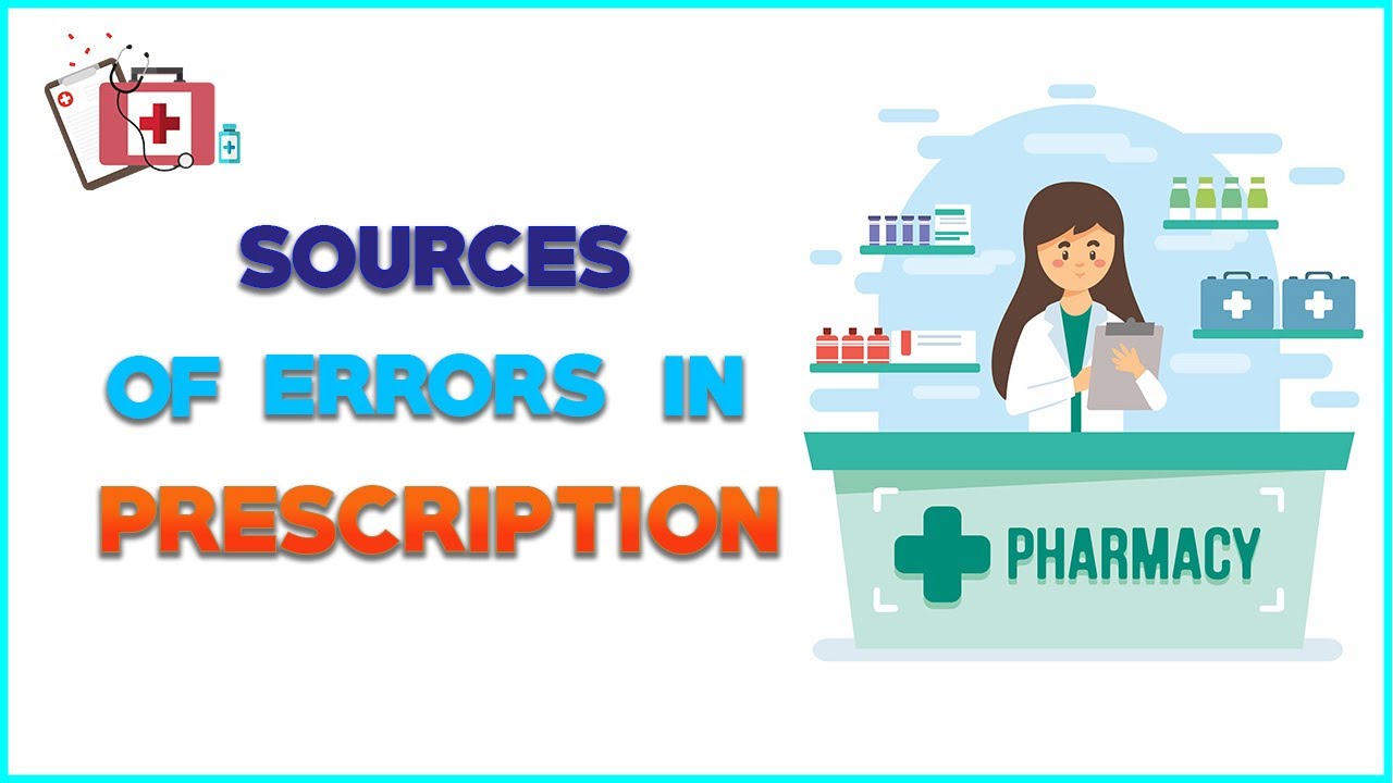 Sources of errors in Prescription - YouTube