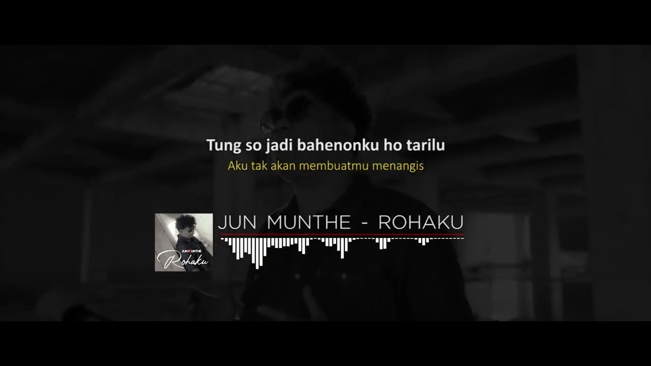 Jun Munthe - Rohaku (Lyric Video + Speed Up Reverb) - YouTube