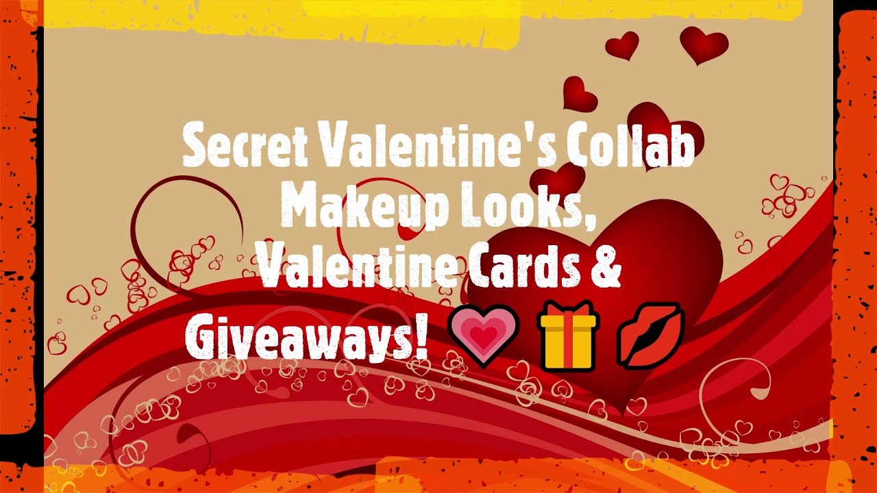 Secret Valentine's Collab, 2-9-23 8 Channels with a Look, A Secret ...