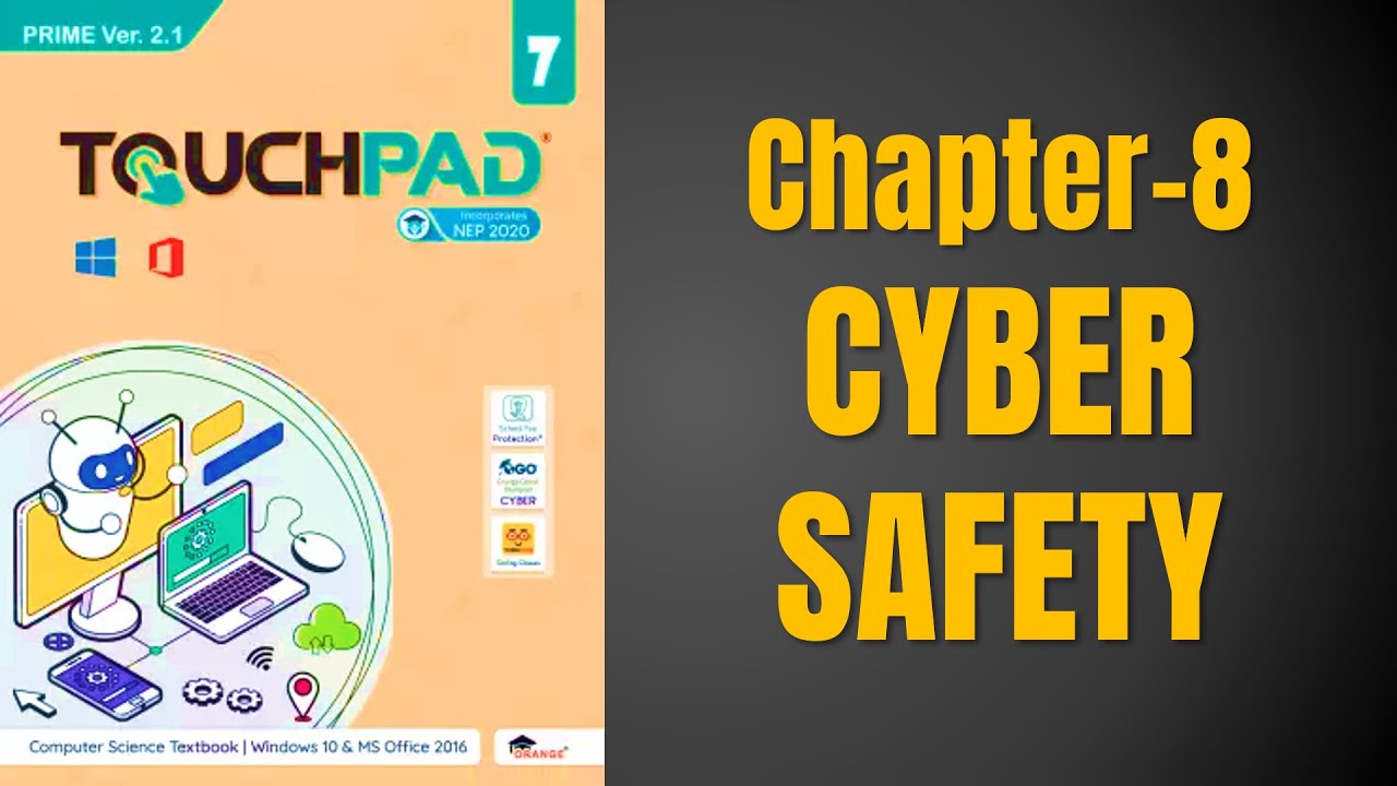 CYBER SAFETY | TOUCHPAD PRIME Ver 2.1 | Class 7 | Chapter 8 | #debs coding hub - YouTube