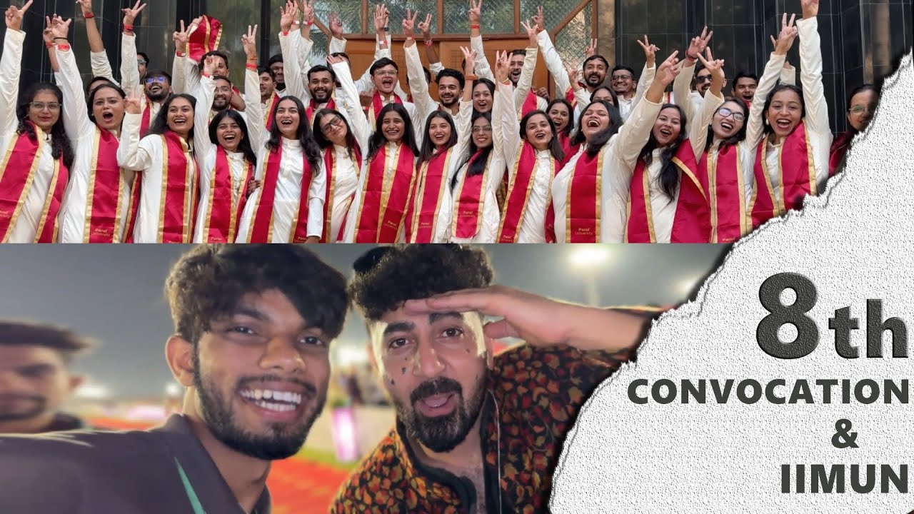 8th CONVOCATION & IIMUN @ParulUniversity - YouTube