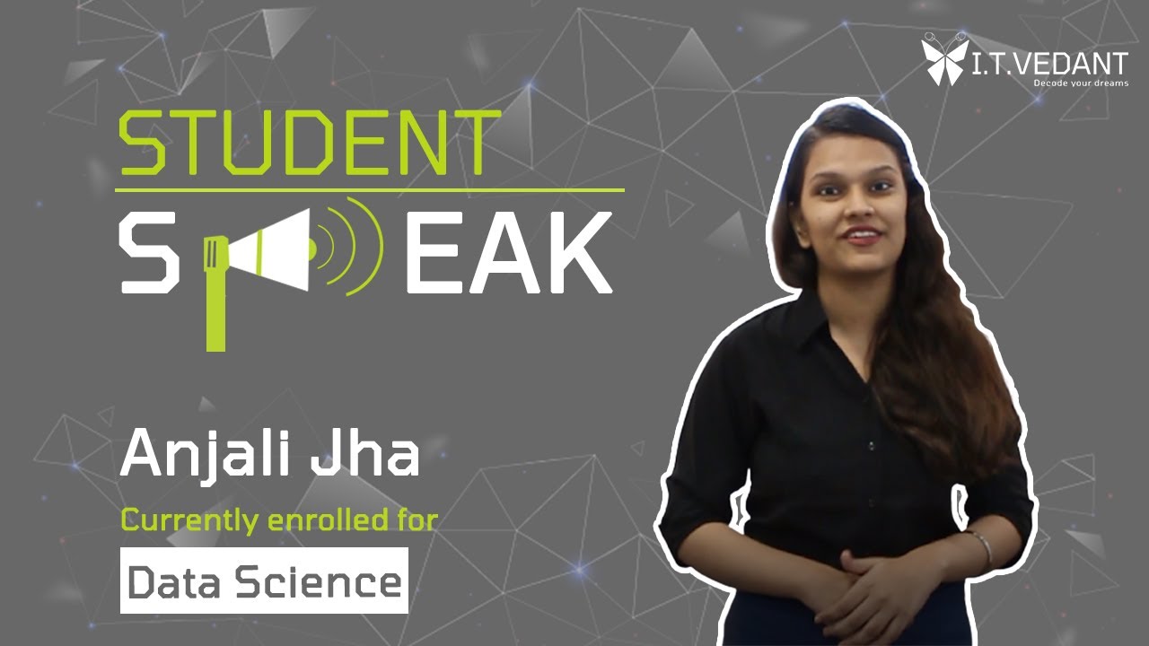 Student Speak by Anjali Jha | Itvedant Pune Mumbai - YouTube