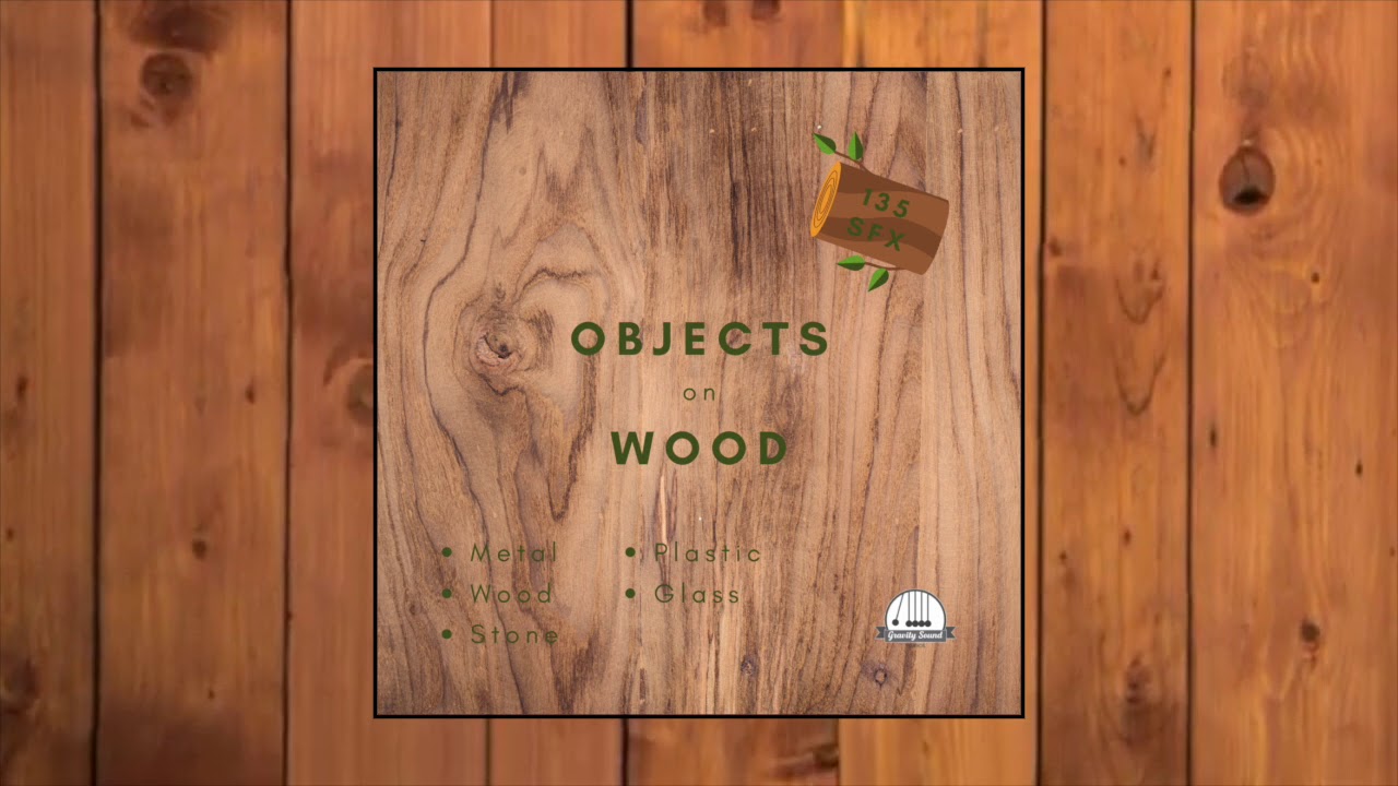 Objects on Wood - Object Moving Sound Effects - YouTube