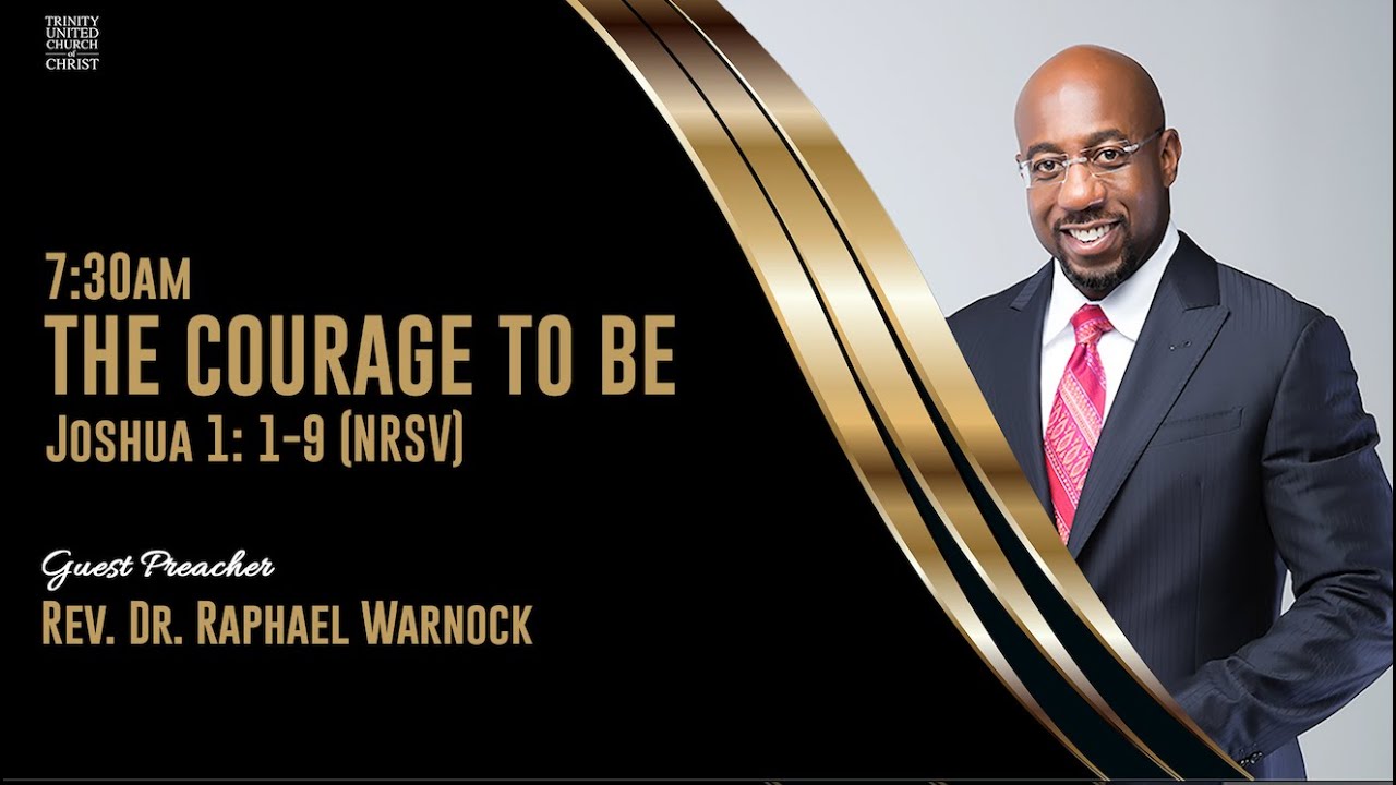 The Hon. Rev. Dr. Raphael G. Warnock | "The Courage to Be" 7:30AM Service 01/19/24 - YouTube
