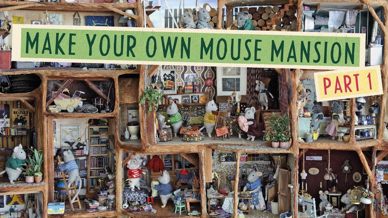 Make your own Mouse Mansion from scratch! Part 1 - YouTube