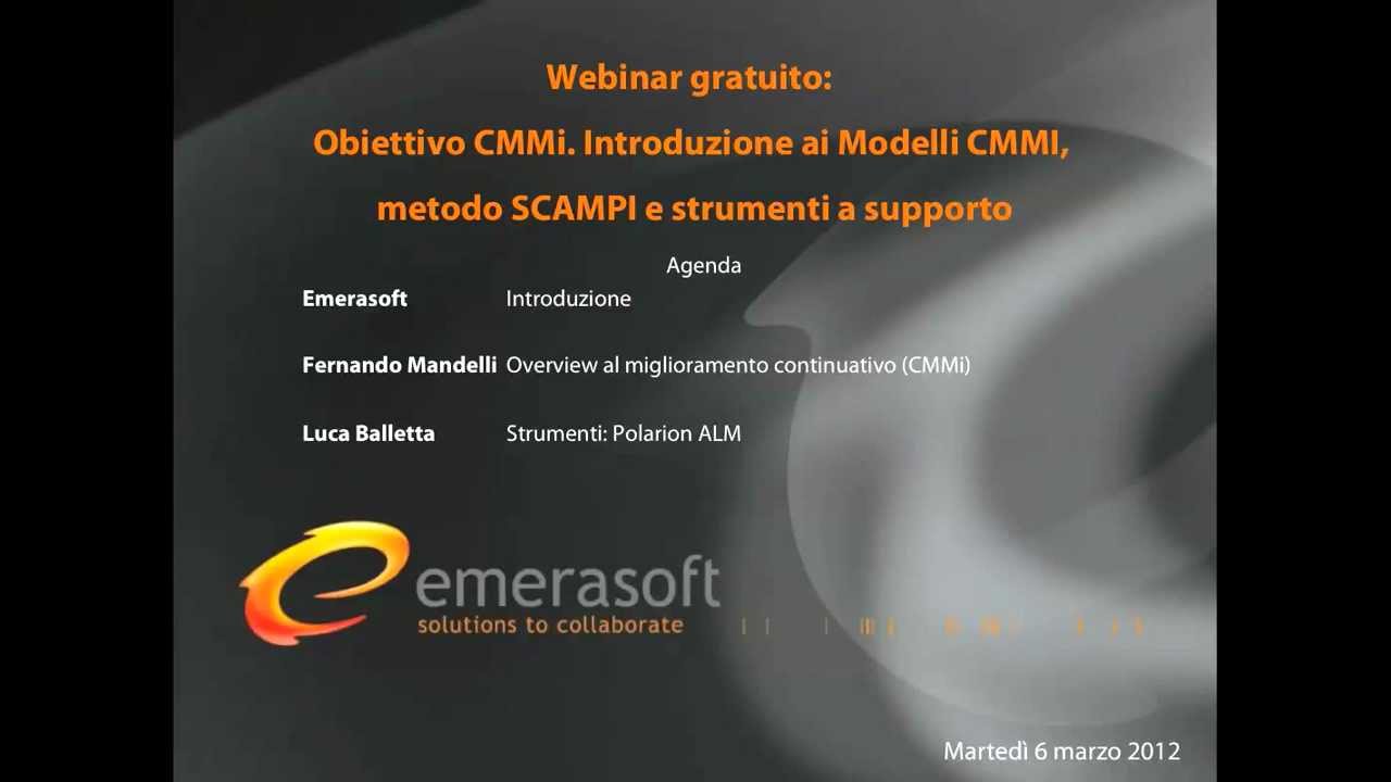 Obiettivo CMMi. Introduzione ai Modelli CMMI, metodo SCAMPI e strumenti ...