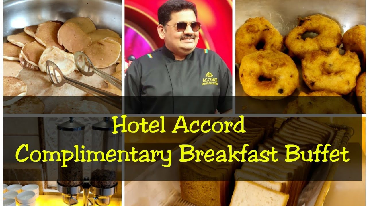 Complimentary Breakfast Buffet @ Hotel Accord - YouTube