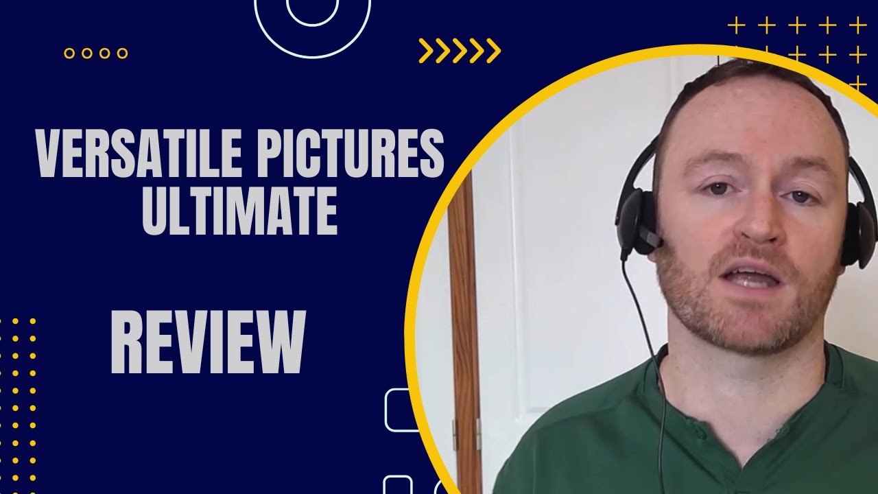 Versatile Pictures Ultimate Review + 4 Bonuses To Make It Work FASTER ...