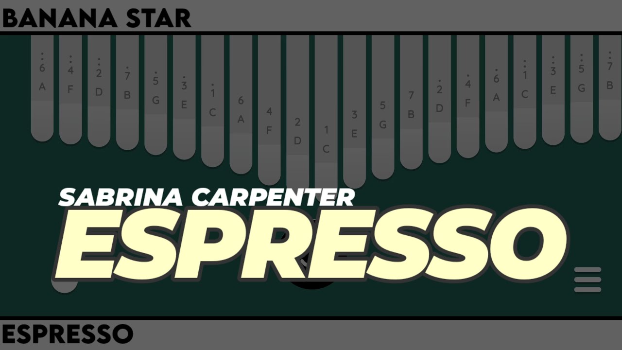Espresso - Sabrina Carpenter (kalimba cover) Easy tabs Keylimvba App ...