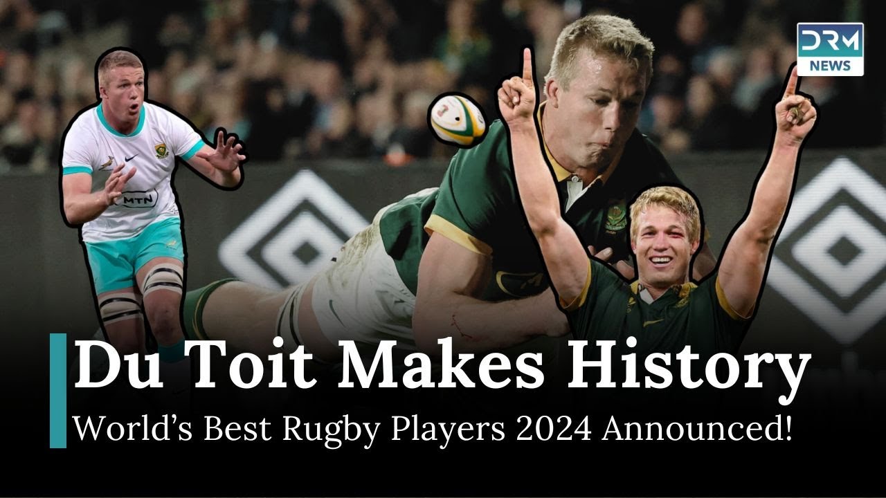 Rugby Legends Crowned: Du Toit’s Historic Win & Record-Breaking Stars ...