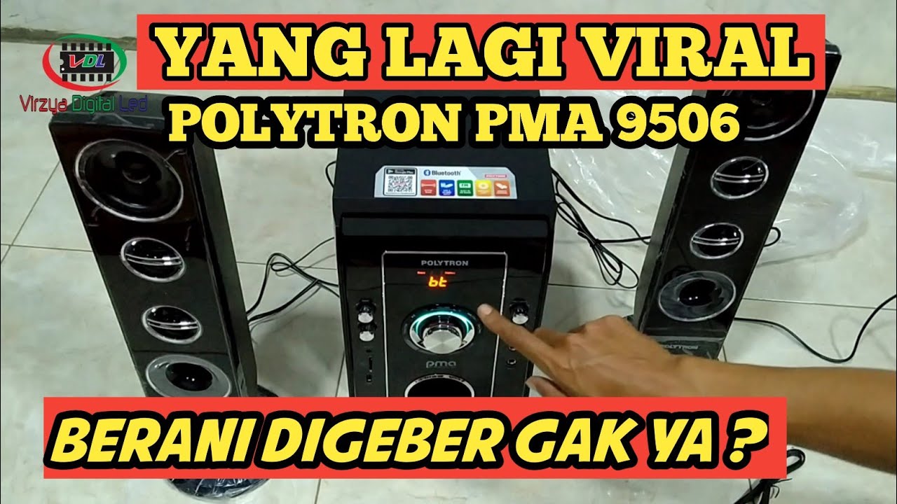 Test Suara Polytron Pma 9506 Yang Lagi Viral - YouTube